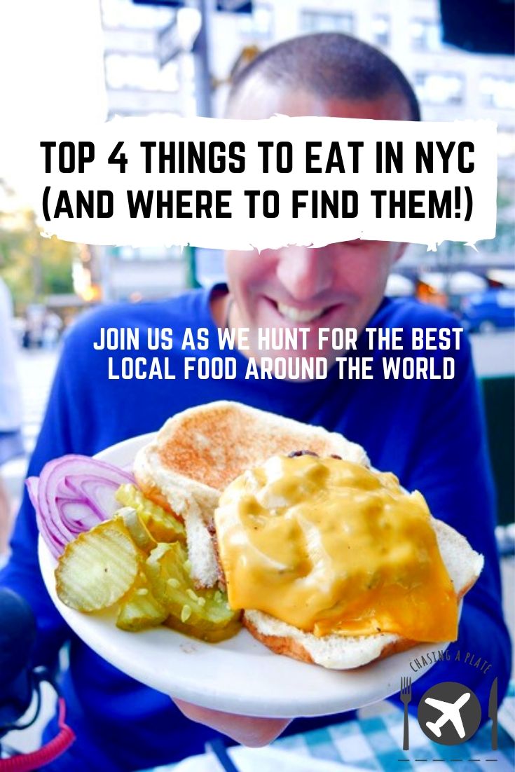 Top 4 foods to eat in NYC (and where to eat them!) | Chasing a Plate ...
